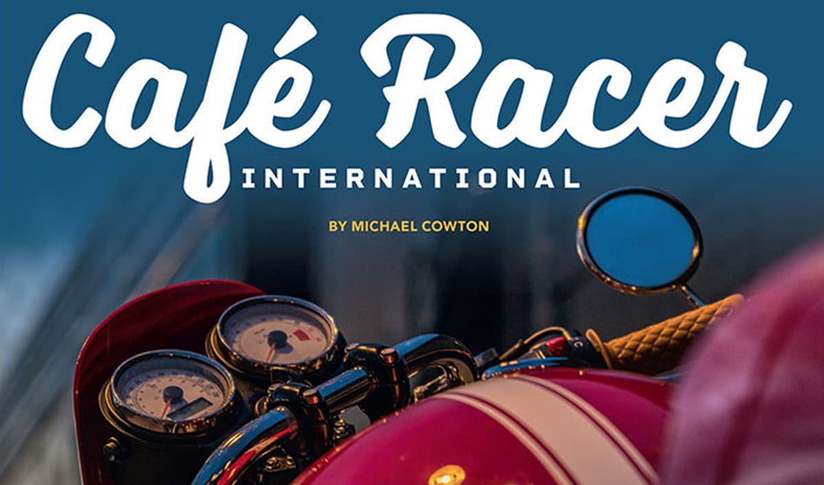Book review: Café Racer International | RealClassic Magazine