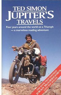 Jupiter's Travels by Ted Simon | RealClassic Magazine